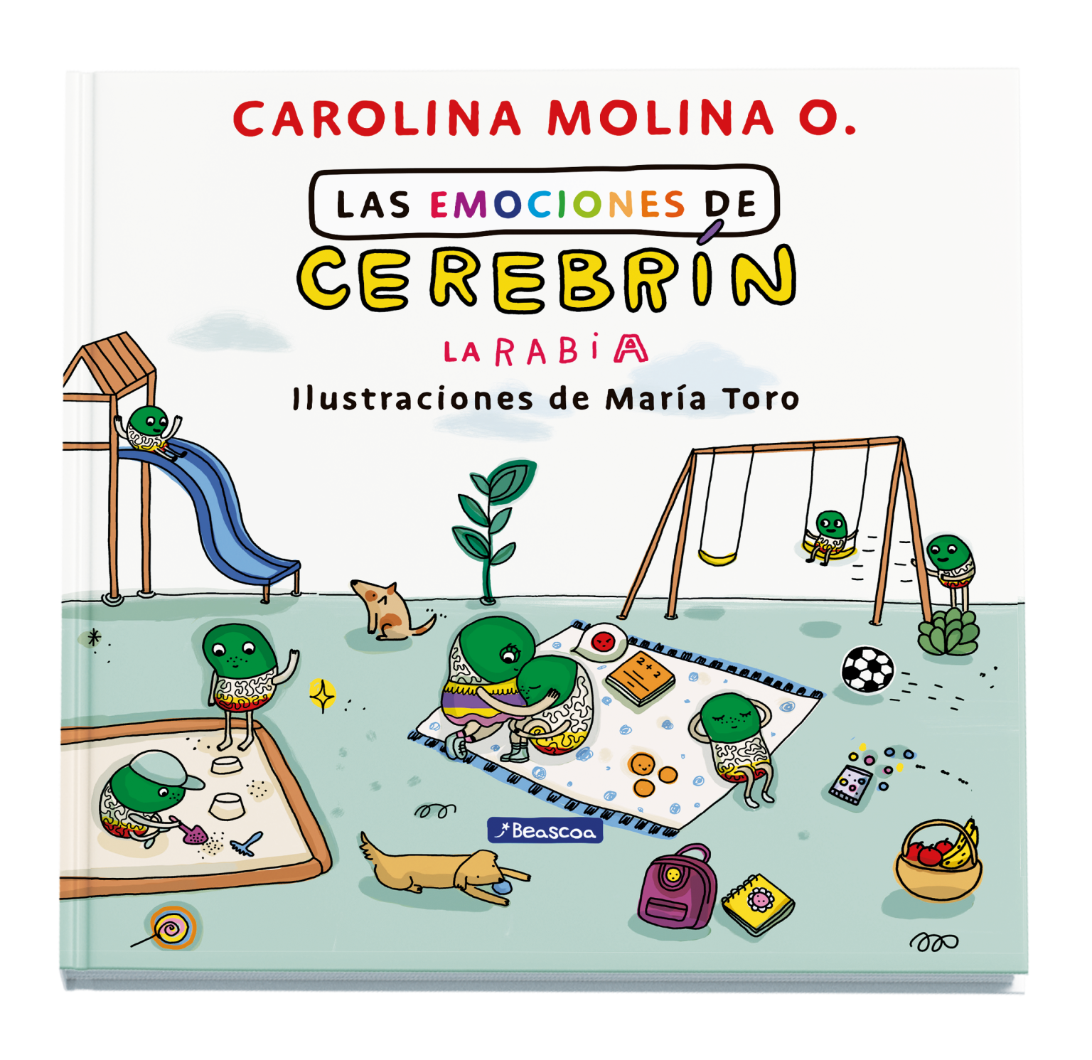 LAS EMOCIONES DE CEREBRÍN. RABIA | Carolina Molina O.